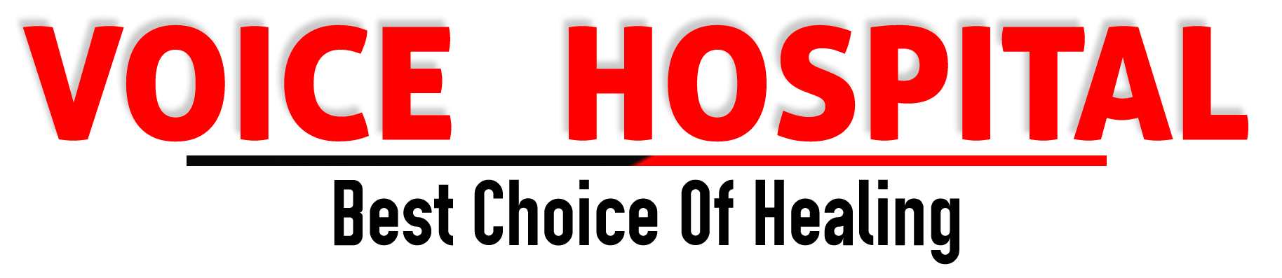 Voice Hospital – BEST CHOICE OF HEALING